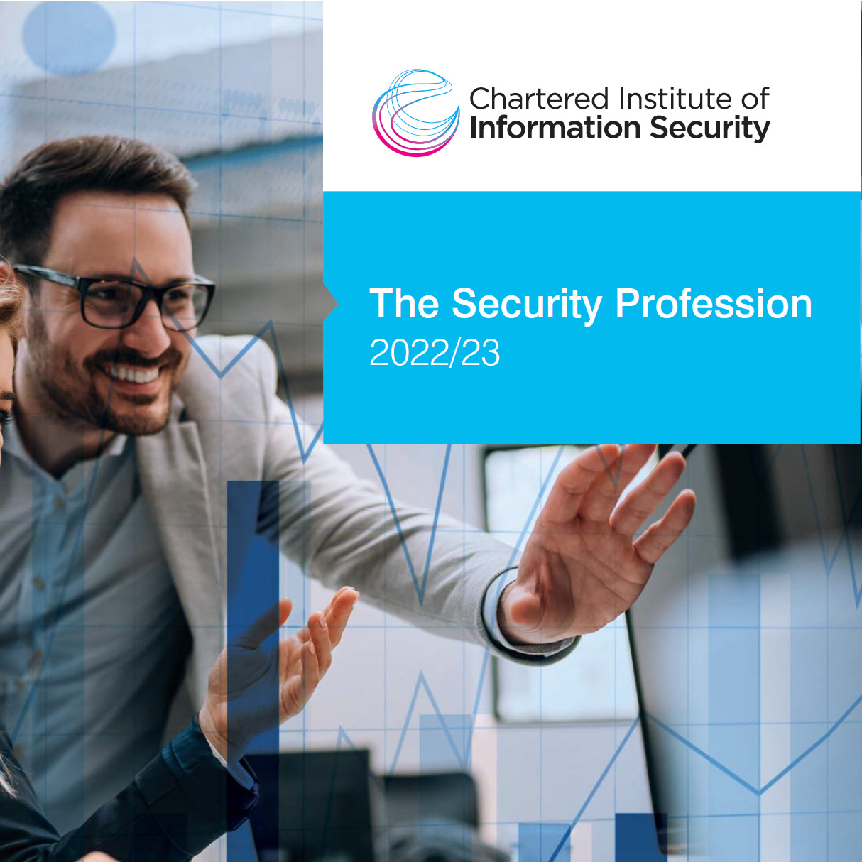 The Security Profession in 2022-23 - CIISec